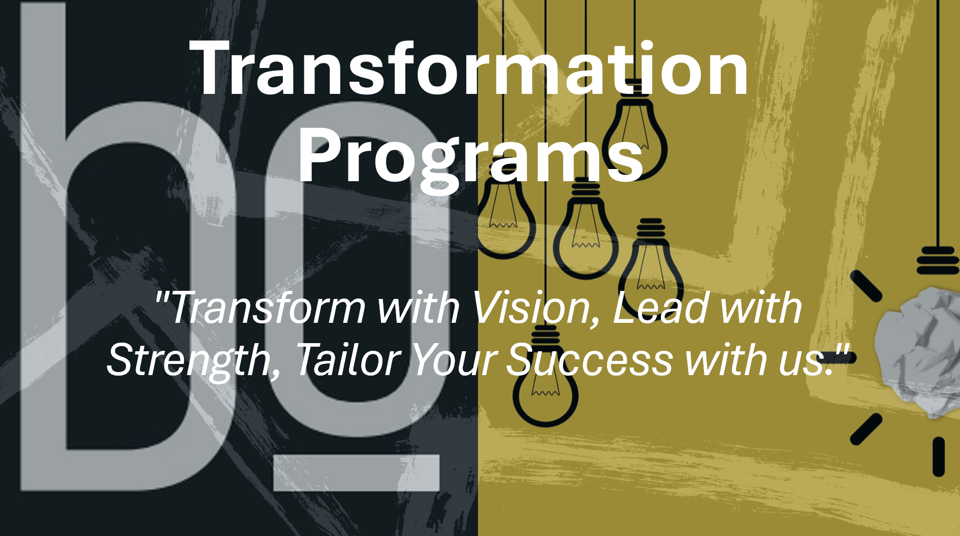 Change Management & Transformation - Bueno Advisory Services